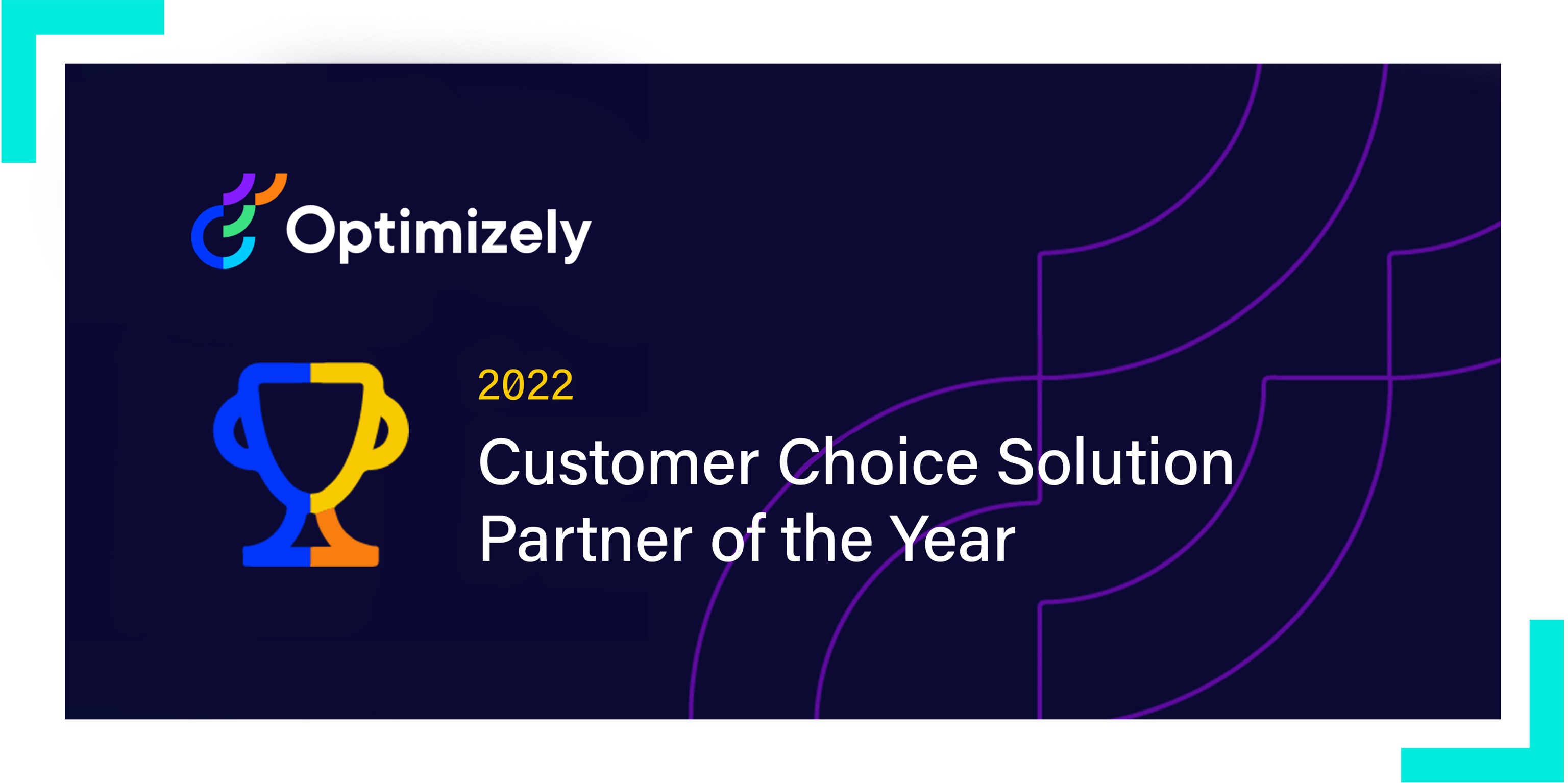 Winners - Optimizely Customers’ Choice – Partner of the Year Award 2022